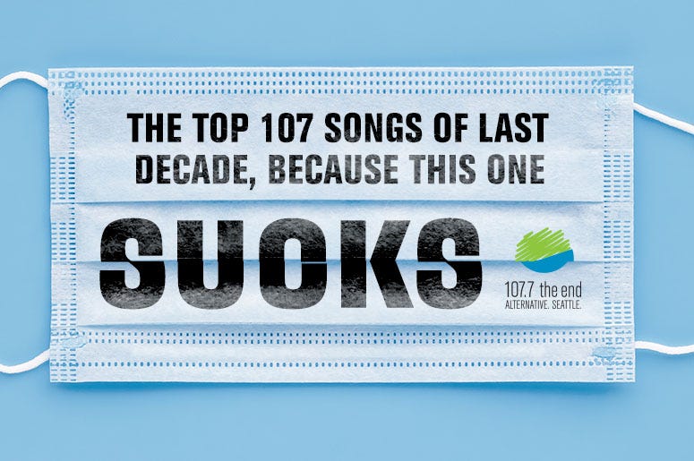 KNDD (107.7 The End)/Seattle Counts Down The Top 107 Songs Of Last ...